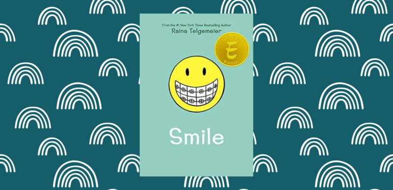 Smile Book Review: A Graphic Novel by Raina Telgemeier - Marian Krick