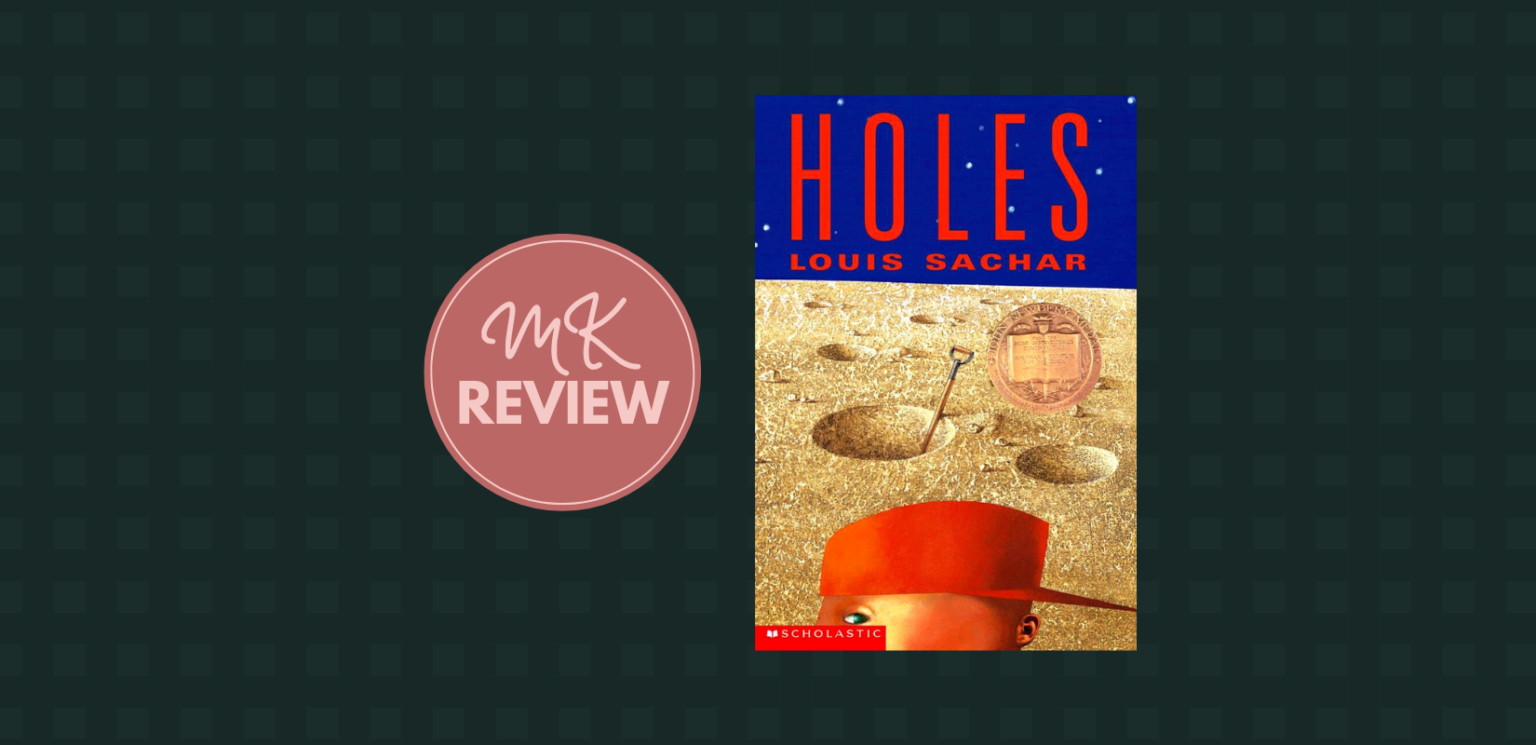 Holes Book Review | Louis Sachar Children's Book Review - Marian Krick